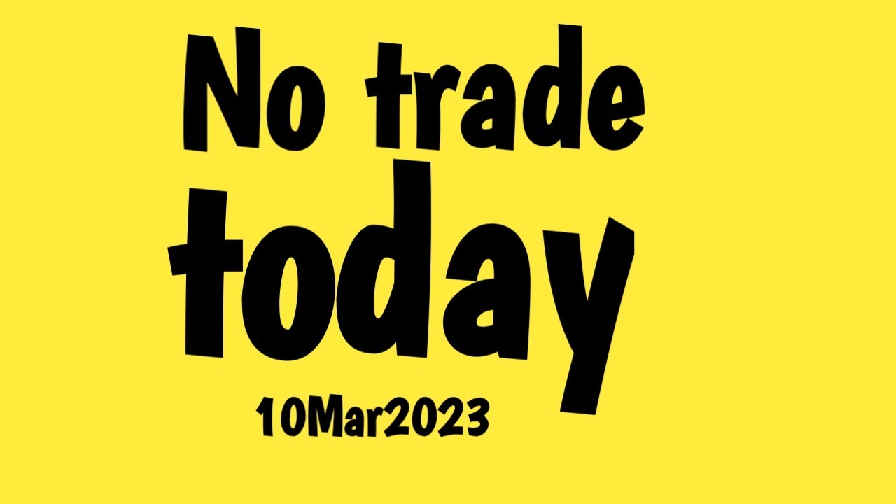 No trade today | Algo trading live - YouTube