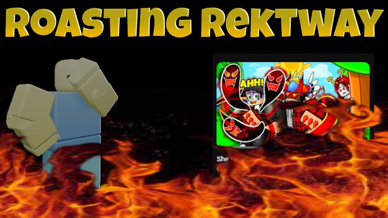 Roasting Rektway Ft Kevin - YouTube