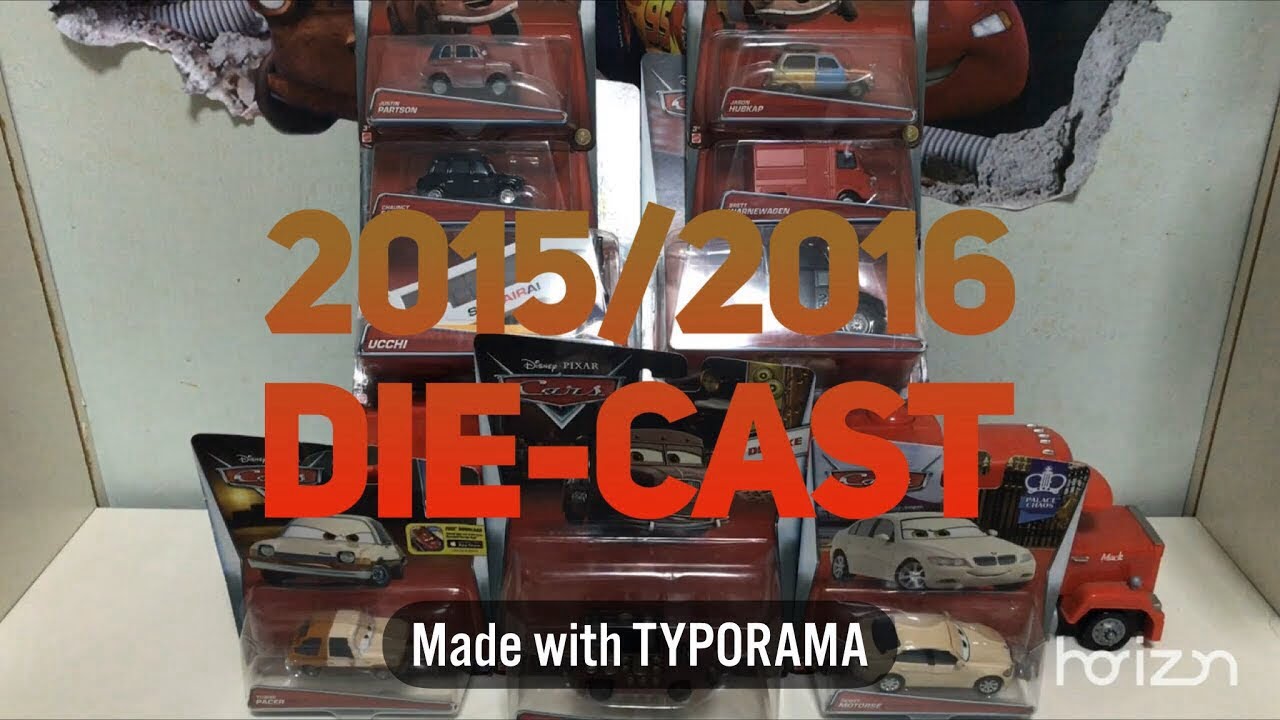 Mattel Disney Pixar Cars 2015/2016 Die-Cast (2) | By Toy-Lection From ...