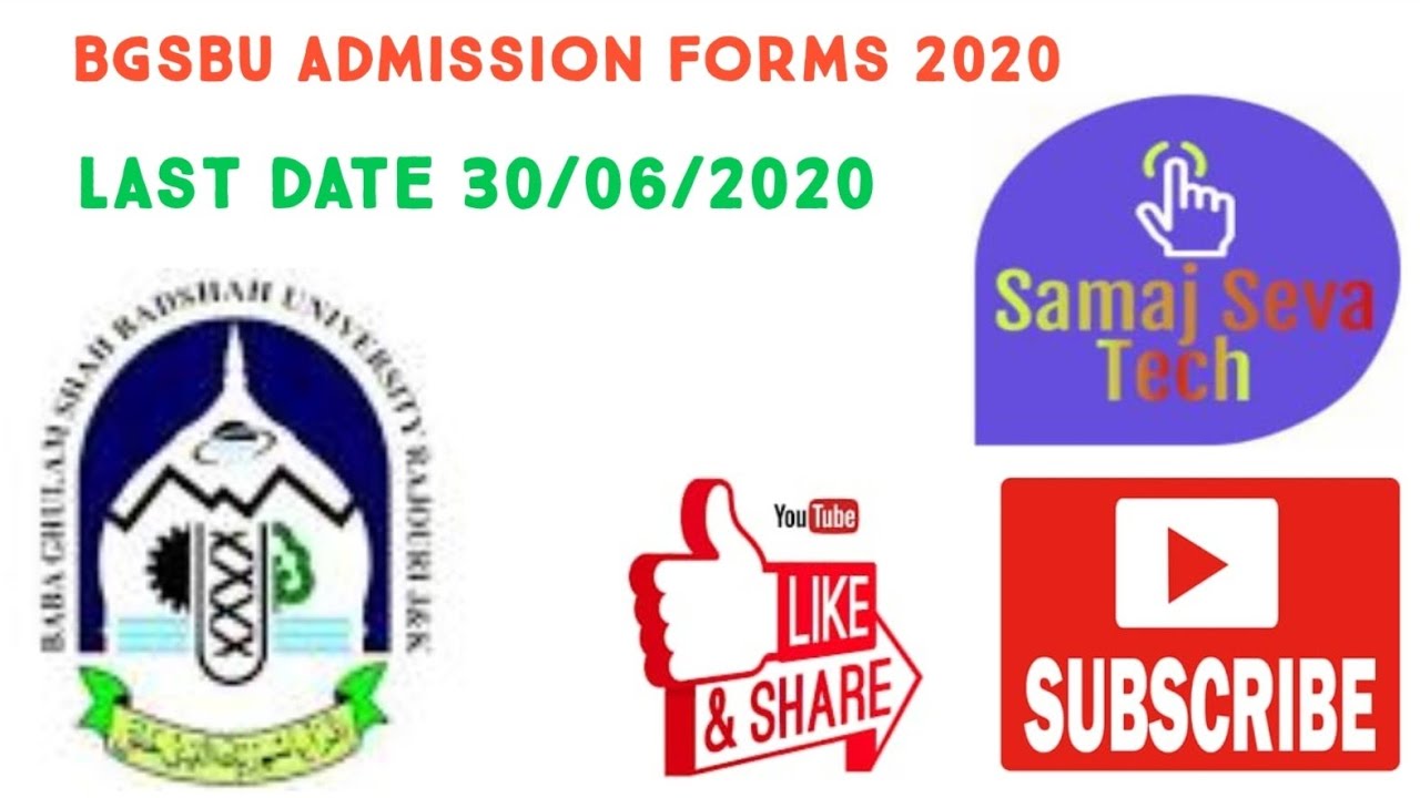 Baba ghulam Shah badshah university Rajouri admission forms 2020 (BGSBU ...