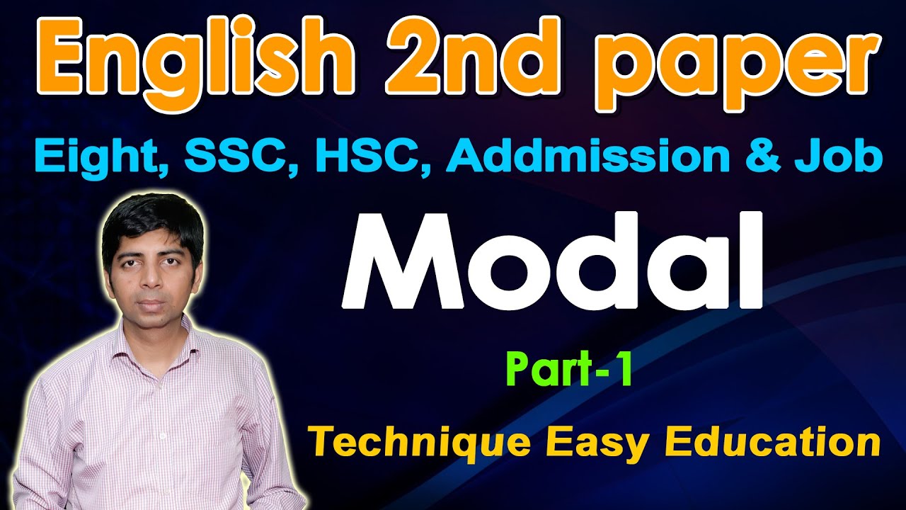 Modal | Part-1 | English 2nd Paper | Grammar | Eight SSC HSC Admission ...