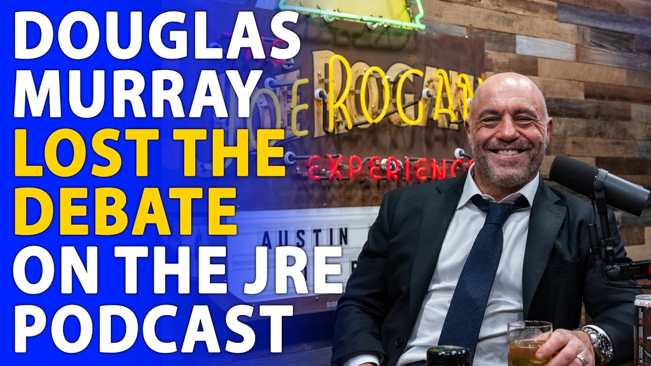 Douglas Murray got Destroyed by Dave Smith and Joe Rogan - YouTube