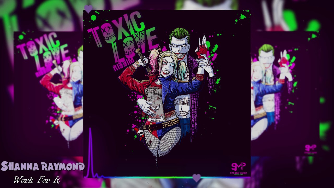 Shanna Raymond - Work For It (Toxic Love Riddim) September 2019 - YouTube