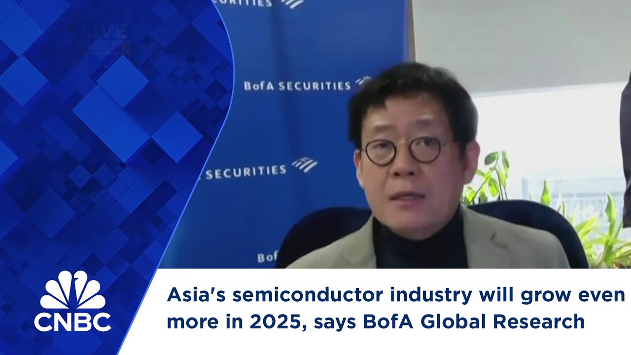 Asia's semiconductor industry will grow even more in 2025, says BofA ...