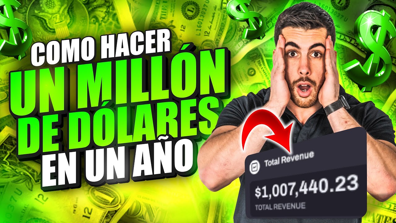 Como Hacer Un Millón De Dólares En Un Año - YouTube