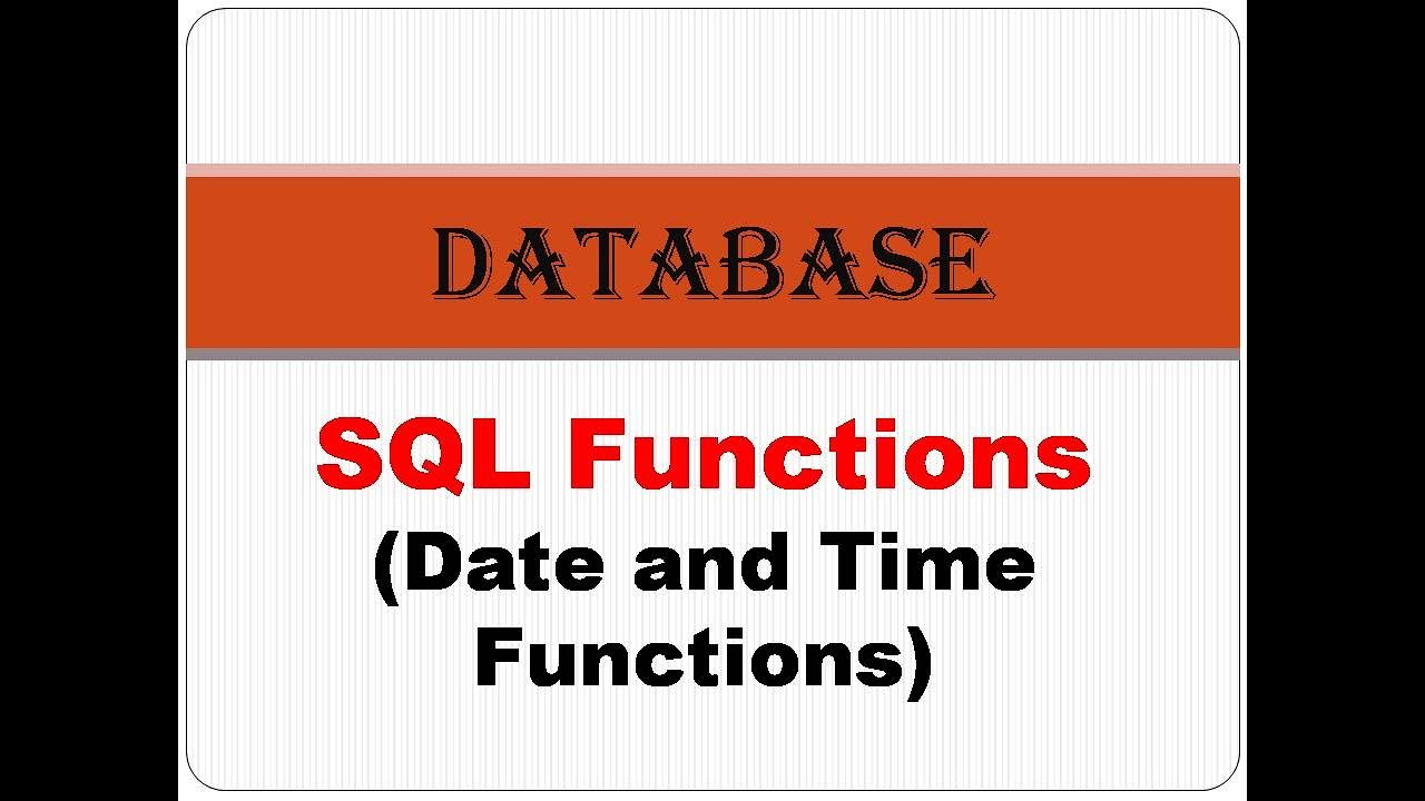 Date and Time functions in SQL - YouTube