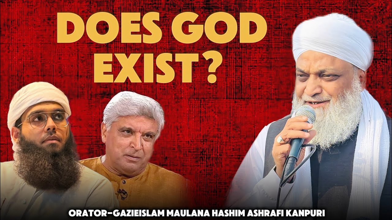 JAVED AKHTAR VS MUFTI SHAMAIL NADVI | DOES GOD EXIST-MAULANA HASHIM ...