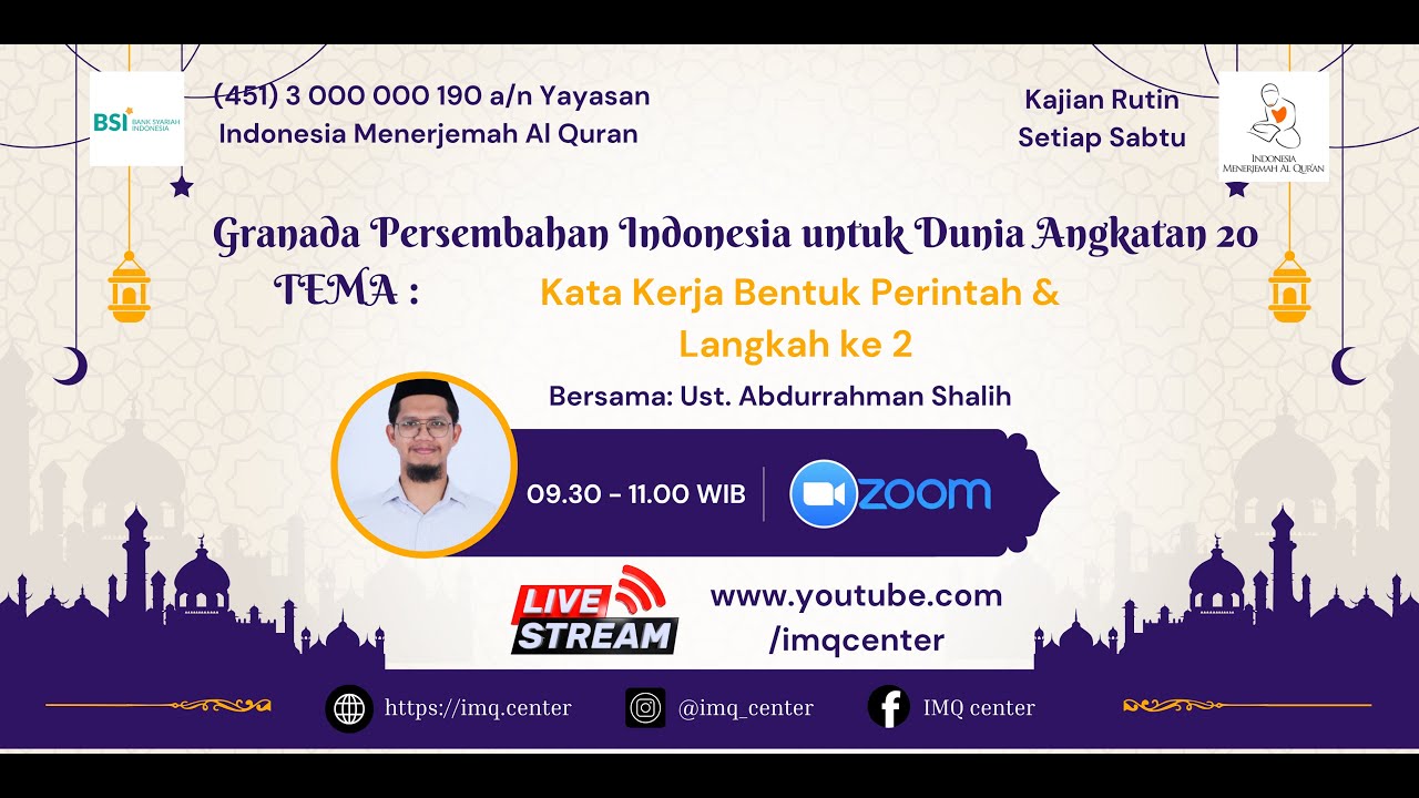 20250628 Sabtu Angkatan 20 Kelas Menerjemah AlQur'an dgn Metode GRANADA ...