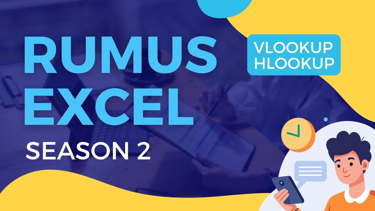 Vlookup & Hlookup Excel (Rumus/Fungsi Excel Season 2) - YouTube