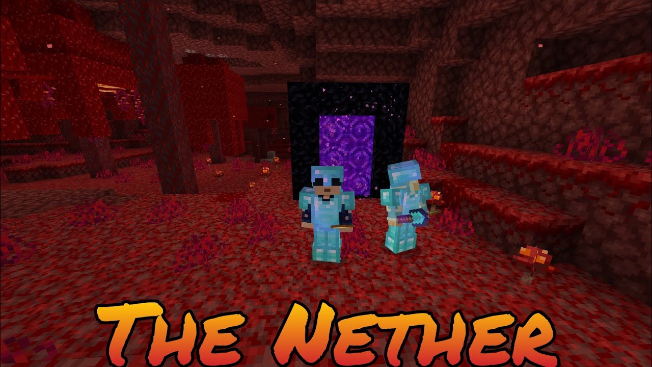 The Pals Minecraft Ep.5 Exploring The Nether (sorry for audio and video ...