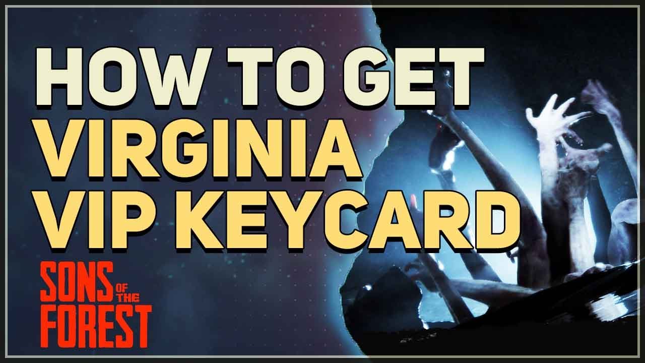 How to get Virginia Puffton VIP Keycard Sons of the Forest - YouTube