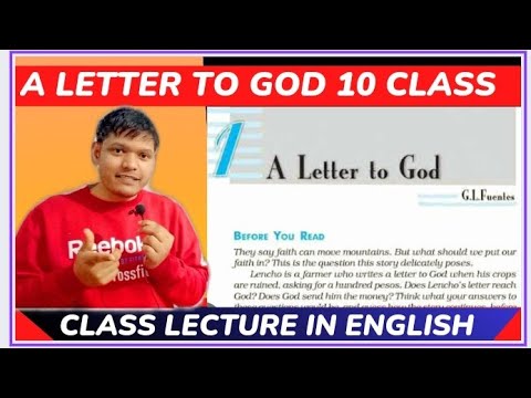 A Letter to God 10 Class in English || A Letter to God Lencho - YouTube