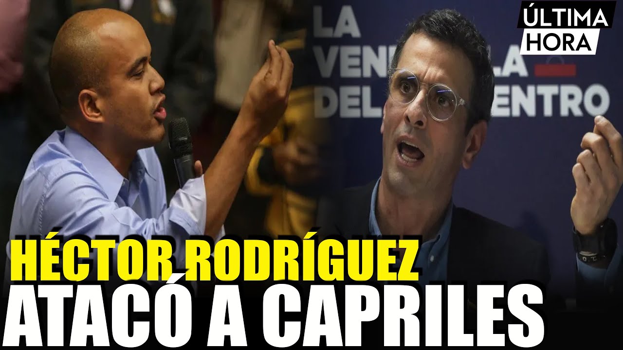 🔴👉 👉 INCREIBLE Como Hector Rodriguez ATACÓ A Capriles ENTÉRESE AQUÍ 🙊 - YouTube