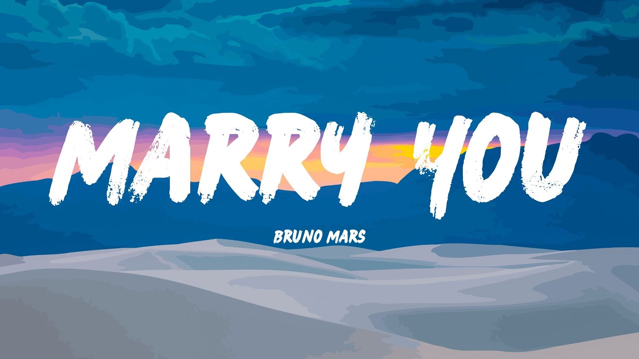 Bruno Mars - Marry You (Lyrics) - YouTube