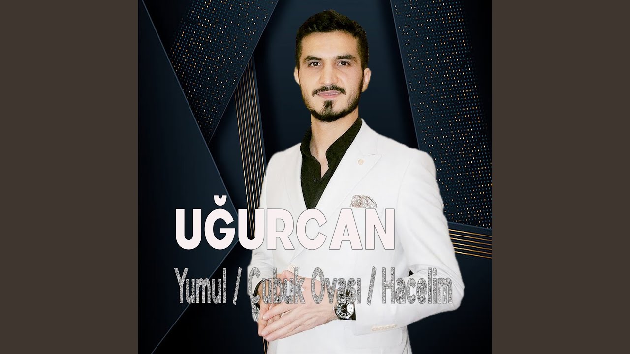 Yumul / Çubuk Ovası / Hacelim - YouTube