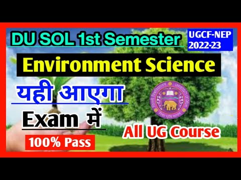 DU SOL 1st Semester All UG Course Environment Science Important ...