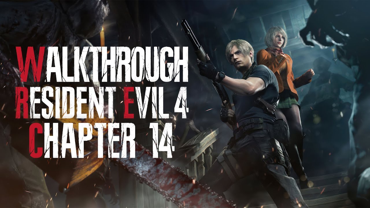 Resident Evil 4 Remake Walkthrough Chapter 14 - YouTube
