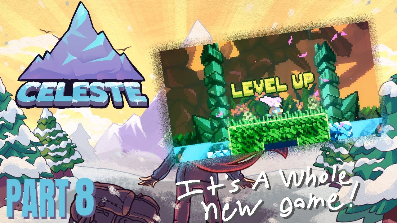 Let's Play Celeste - Part 8: Level Up! - YouTube