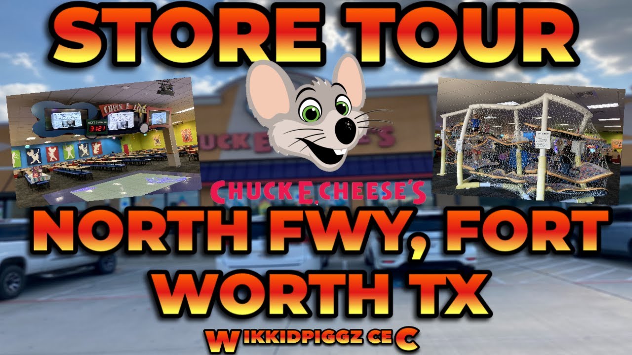 Chuck E. Cheese- North Fwy, Fort Worth TX Store Tour - YouTube