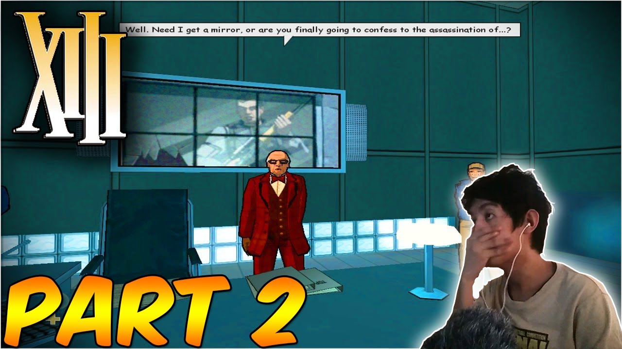 XIII Gameplay Walkthrough Part 2 - FBI HQ | Time to Escape! - YouTube