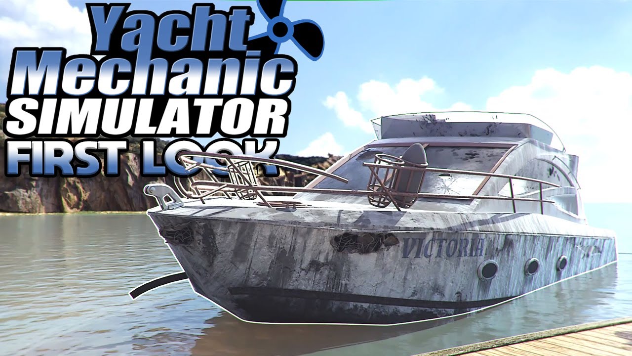 Yacht Mechanic Simulator 2021 - First Look - Simul8 Gaming - YouTube