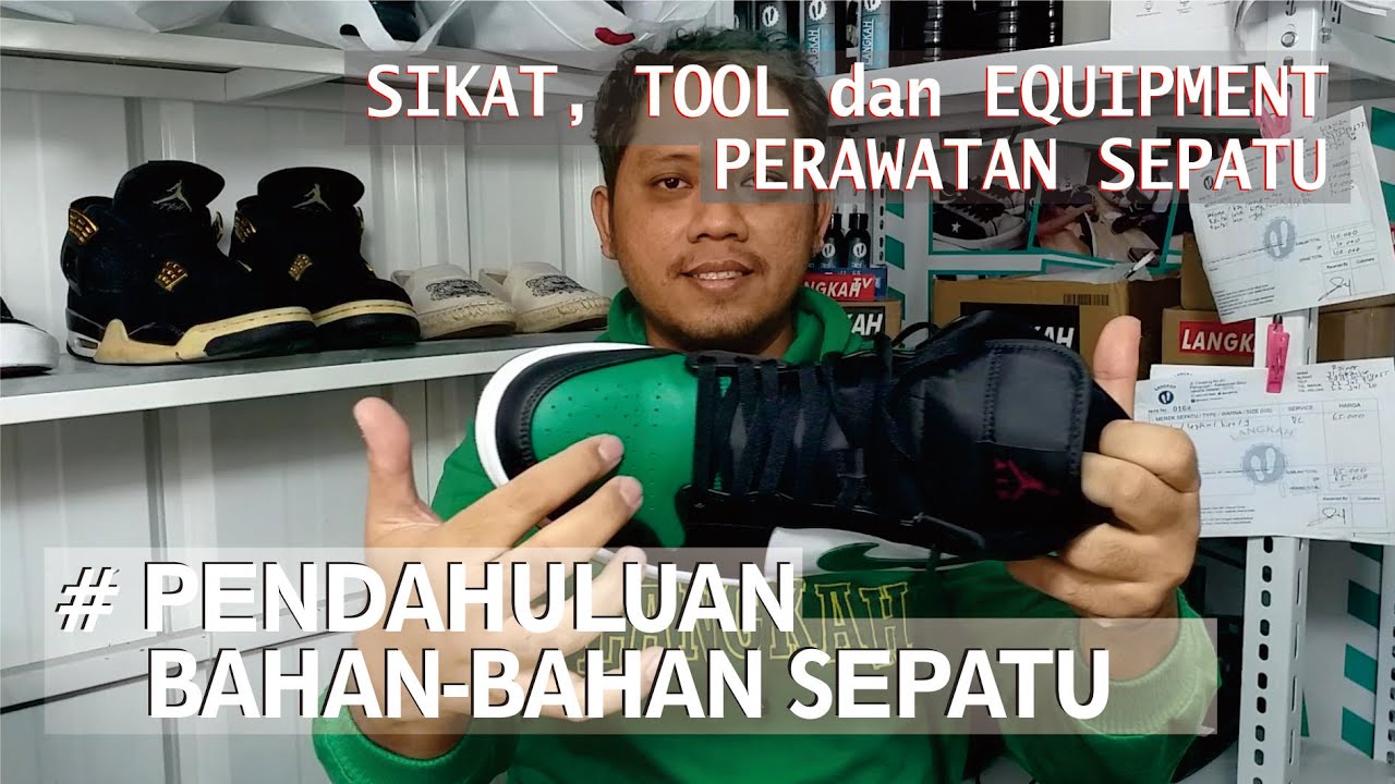 Macam - macam Material Sepatu | Jenis Bahan - bahan sepatu | Training ...