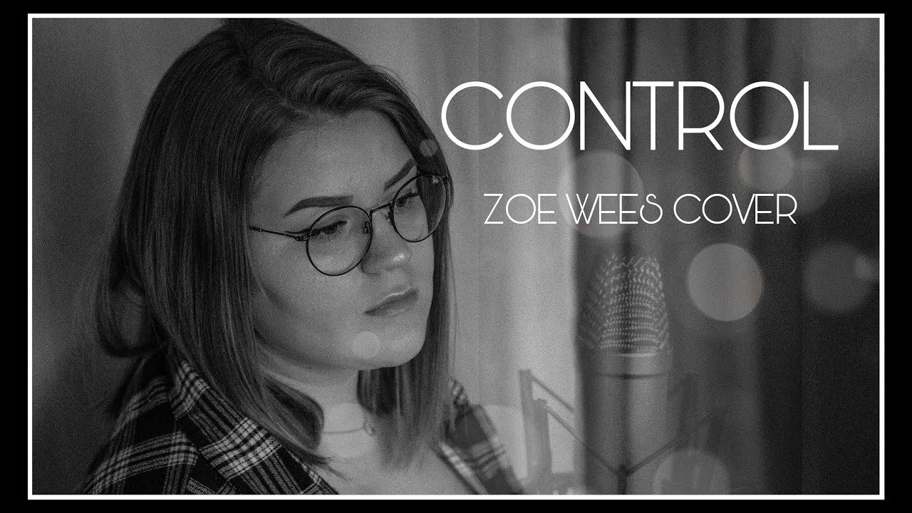 Control - Zoe Wees / Cover by Karos Music - YouTube