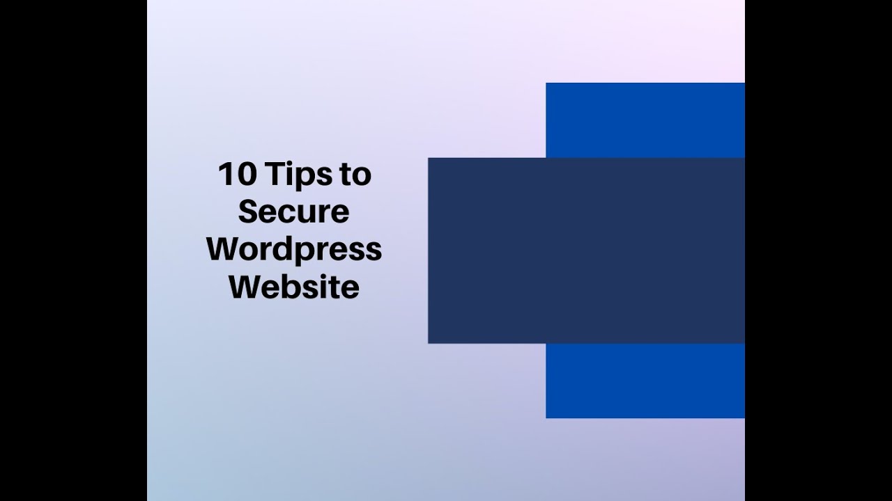 10 Tips to Secure your WordPress Website | Casa Cruz Global Services - YouTube