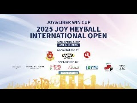 2025 JOY HEYBALL INTERNATIONAL OPEN SINGAPORE STOP-TV TABLE - YouTube