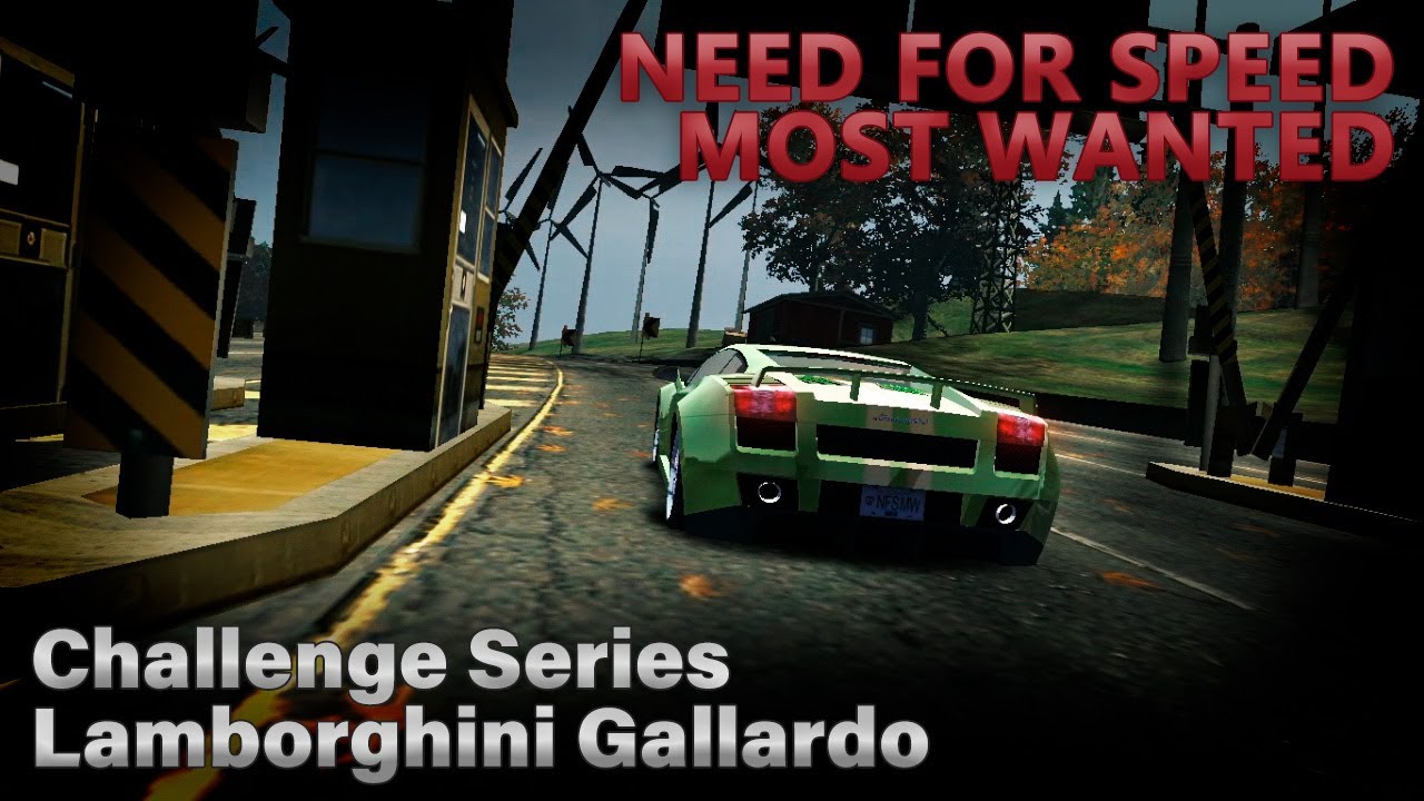 NFS Most Wanted - Challenge Series | Lamborghini Gallardo - YouTube