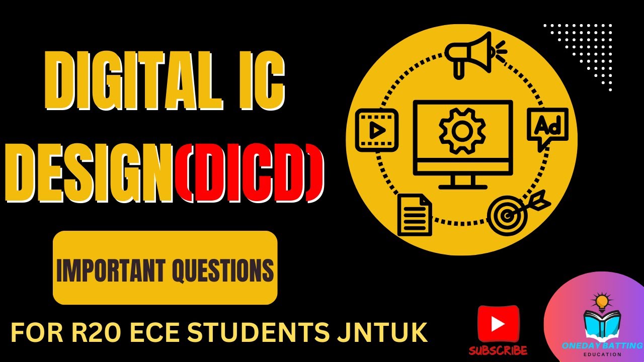 DIGITAL IC DESIGN(DICD) IMPORTANT QUESTIONS R20 || DICD IMP QUESTIONS ...