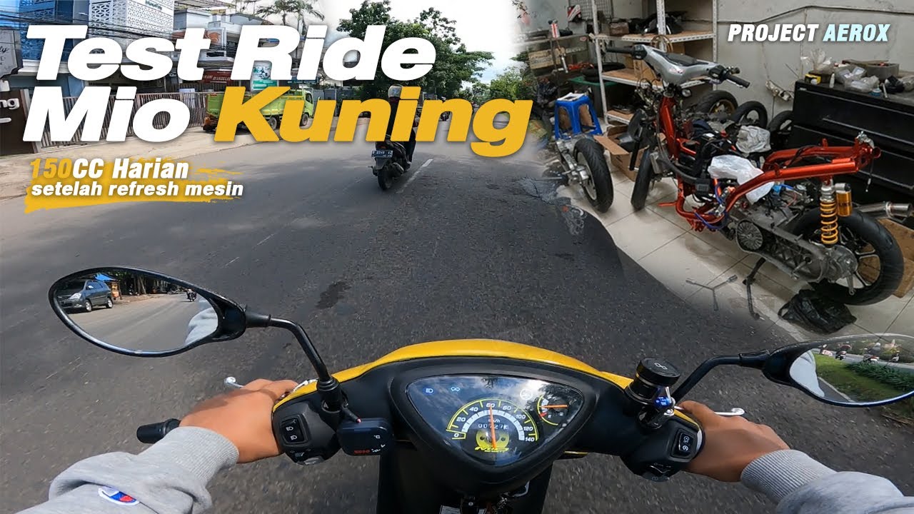 TEST RIDE MIO SETELAH REFRESH MESIN !! - YouTube