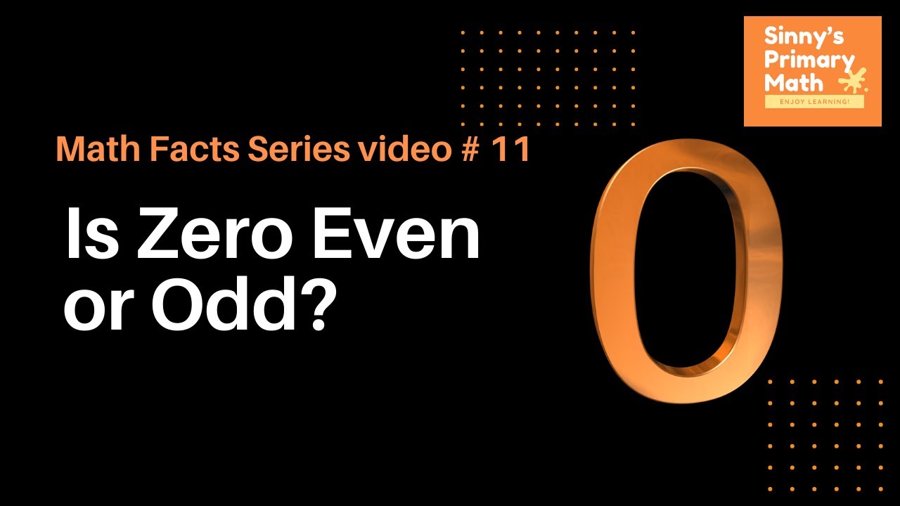 Is Zero Even or Odd? | Sinny’s Primary Math - YouTube