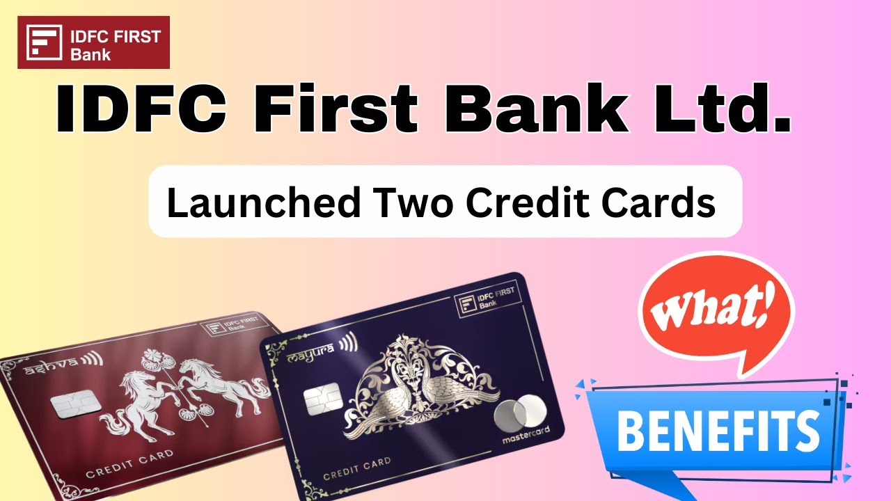 IDFC Ashva Credit Card, Ashva Credit Card, Moyura Credit Card Benefits ...