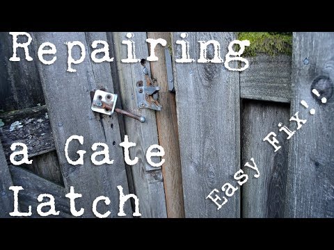 Repairing a Gate Latch - YouTube