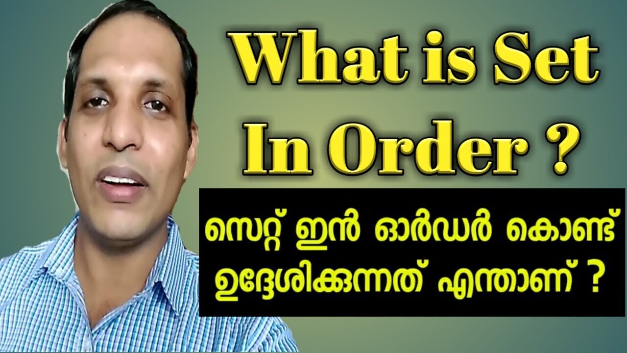 What is Set In Order | Enthaanu Set In Order - YouTube