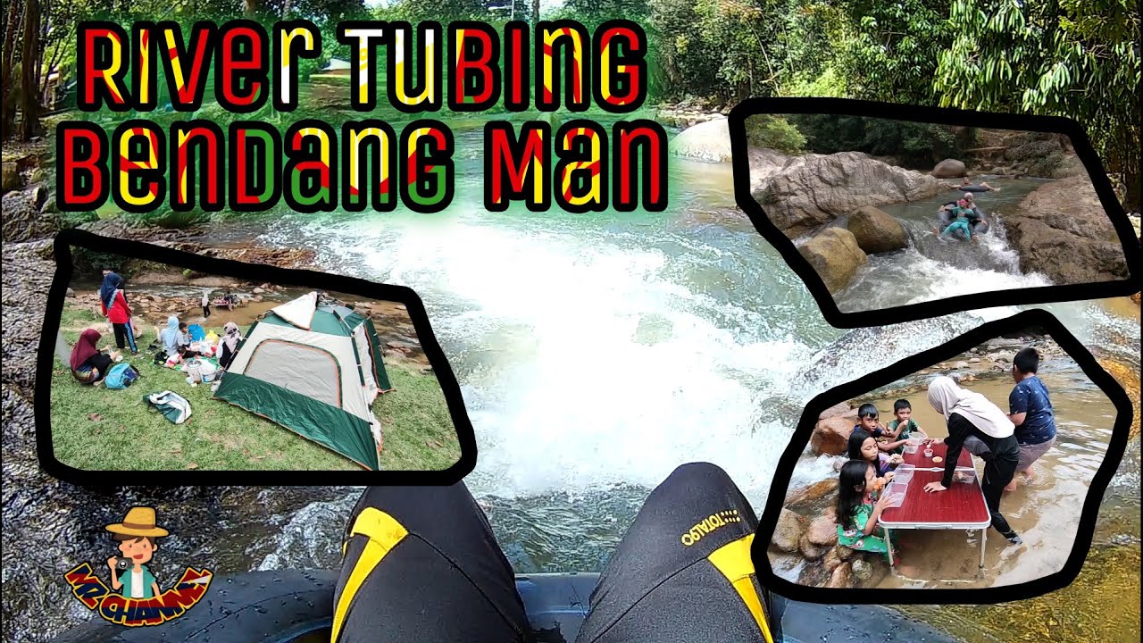 RIVER TUBING KEDA RESORT BENDANG MAN - YouTube