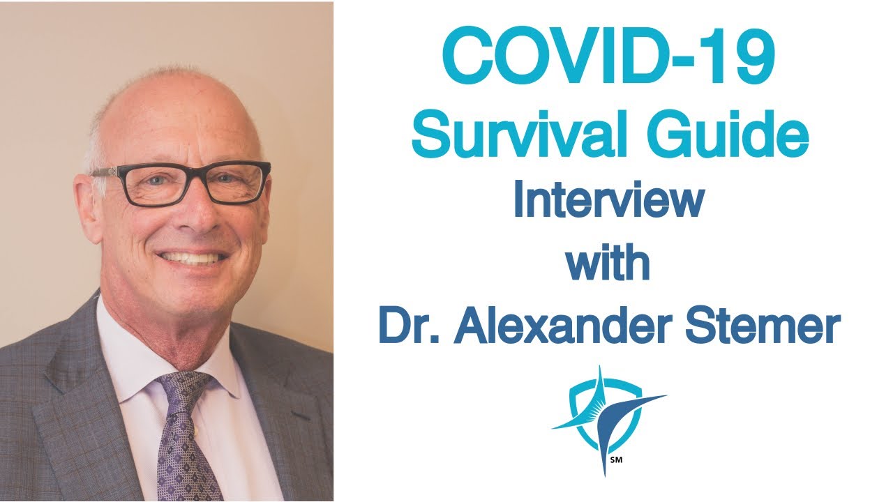 COVID-19 Survival Guide-Interview with Alex Stemer, M.D. - YouTube
