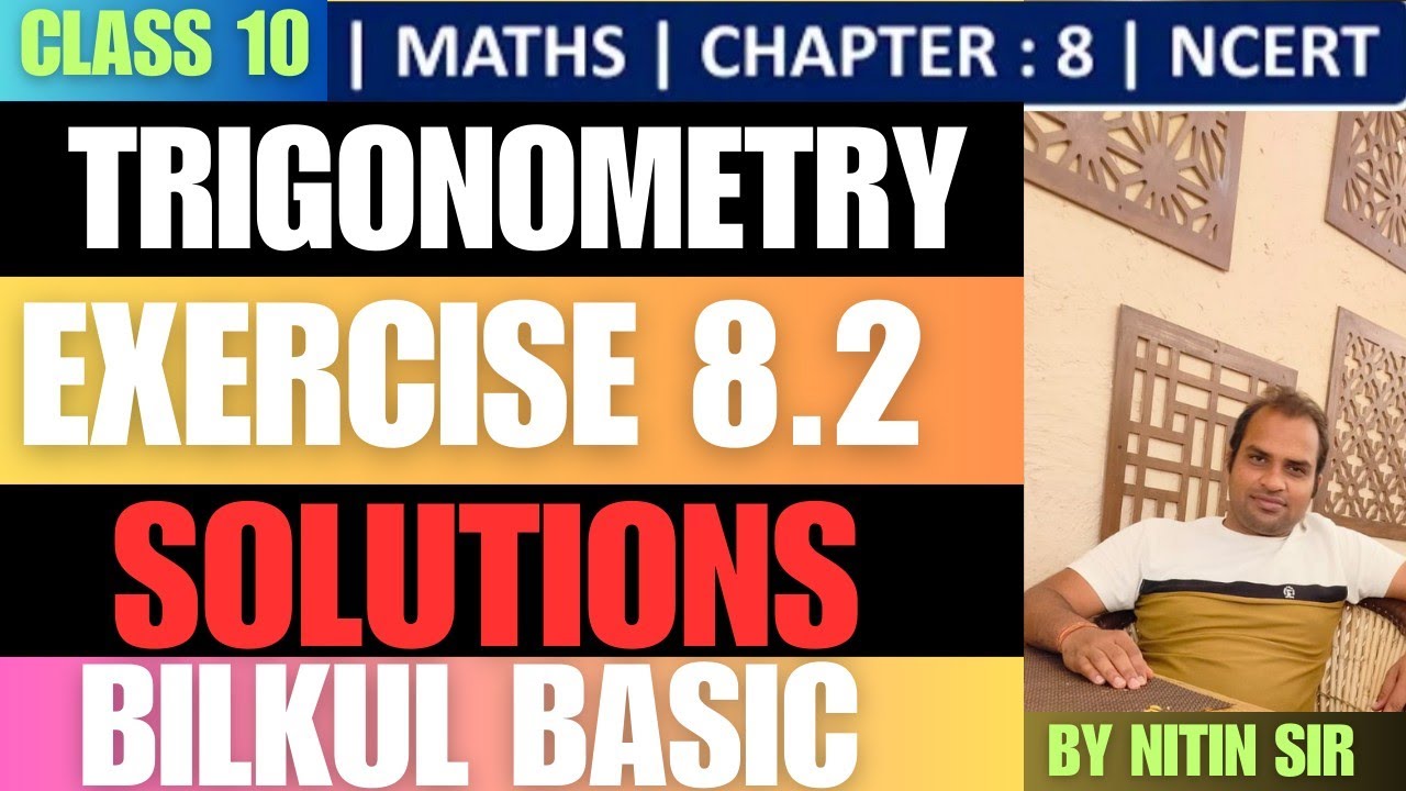 Ex 8.2 Solution Ch 8 Trigonometry | CBSE 10th NCERT Maths new syllabus ...