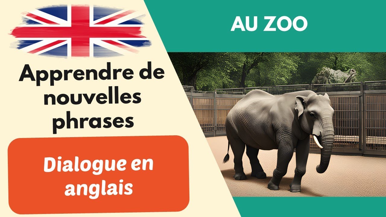 Au zoo, Dialogue simple, conversation en anglais pour débutants #2 ...