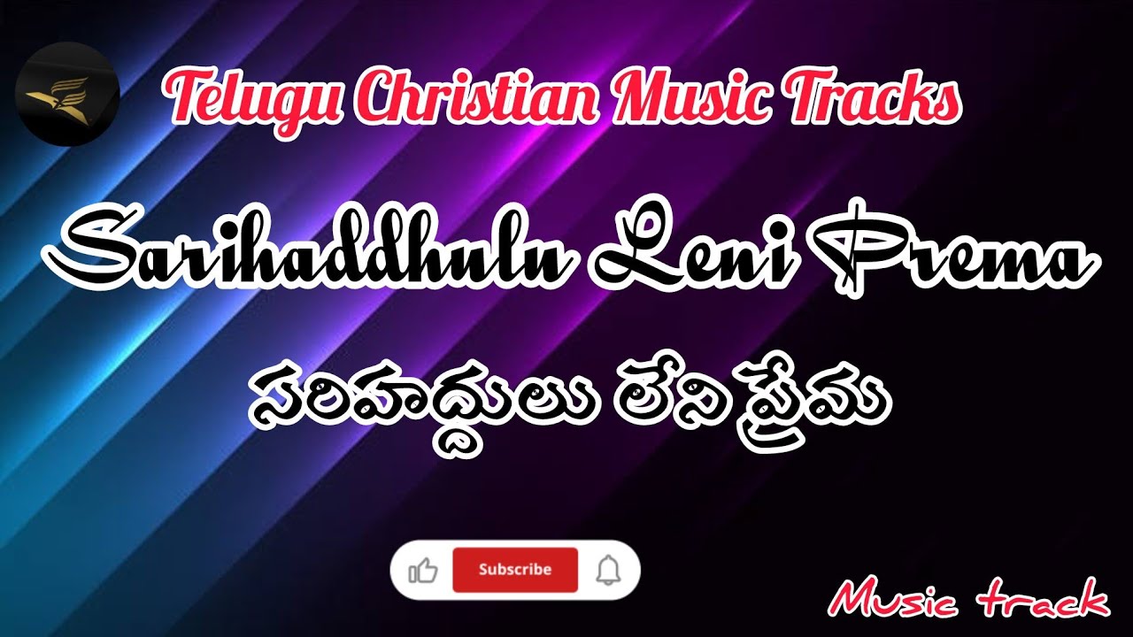 Sarihaddhulu leni Prema music track telugu Christian Music Tracks - YouTube