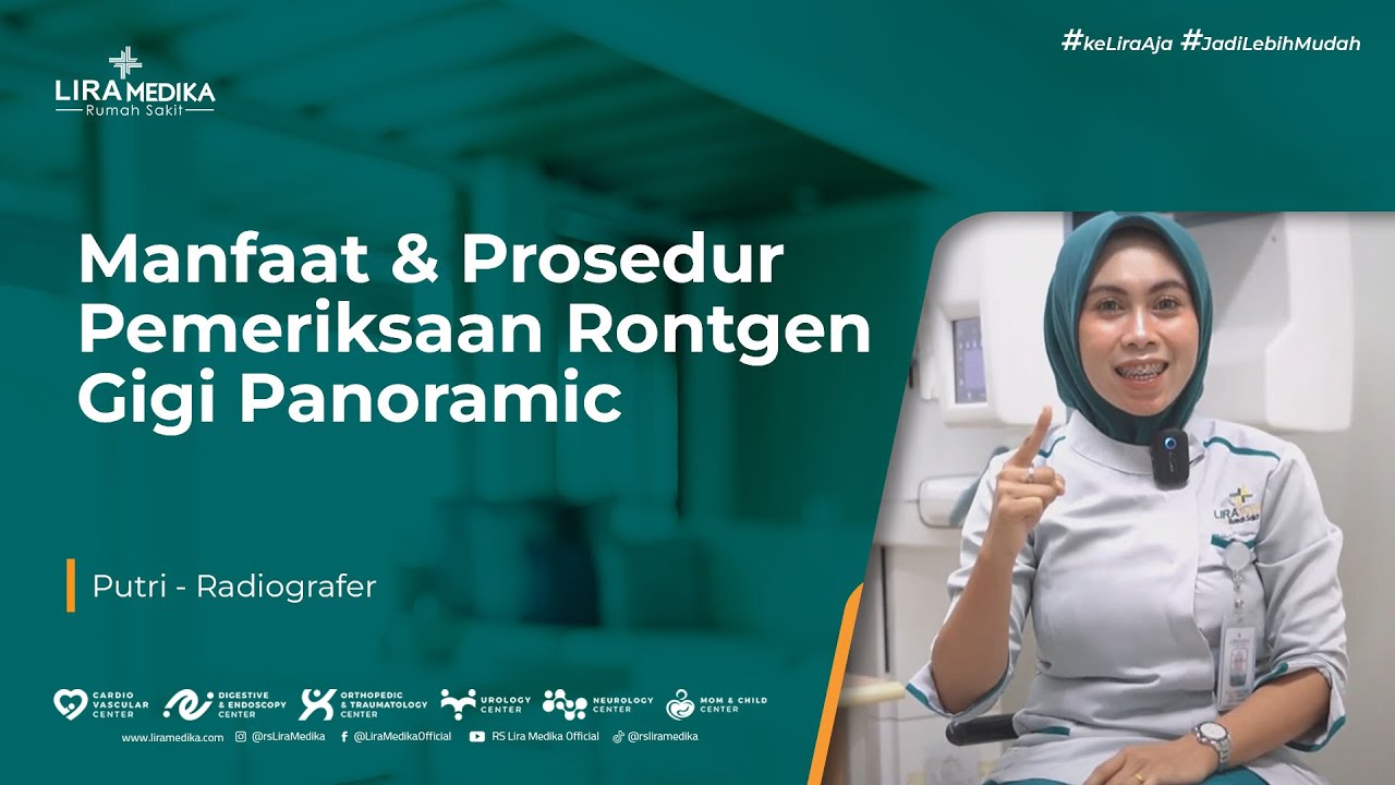Manfaat & Prosedur Pemeriksaan Rontgen Gigi Panoramic - YouTube