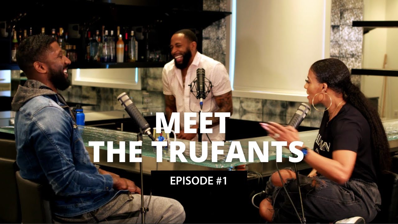 Ep. 1: Meet The Trufants - How We Met and Our Love Story - YouTube