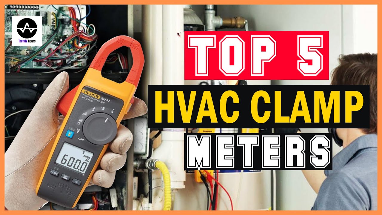Best HVAC Clamp Meters | Top 5 Picks - YouTube
