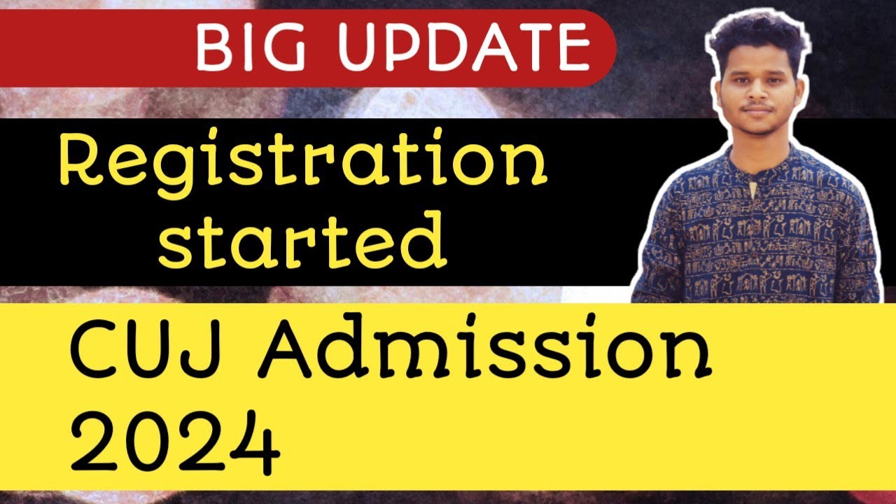 CUJ PG registration 2024 started | How to register - YouTube