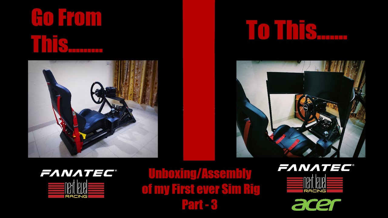 Unboxing/Assembly of my First ever Sim Rig (Part - 3) | Fanatec | Next ...