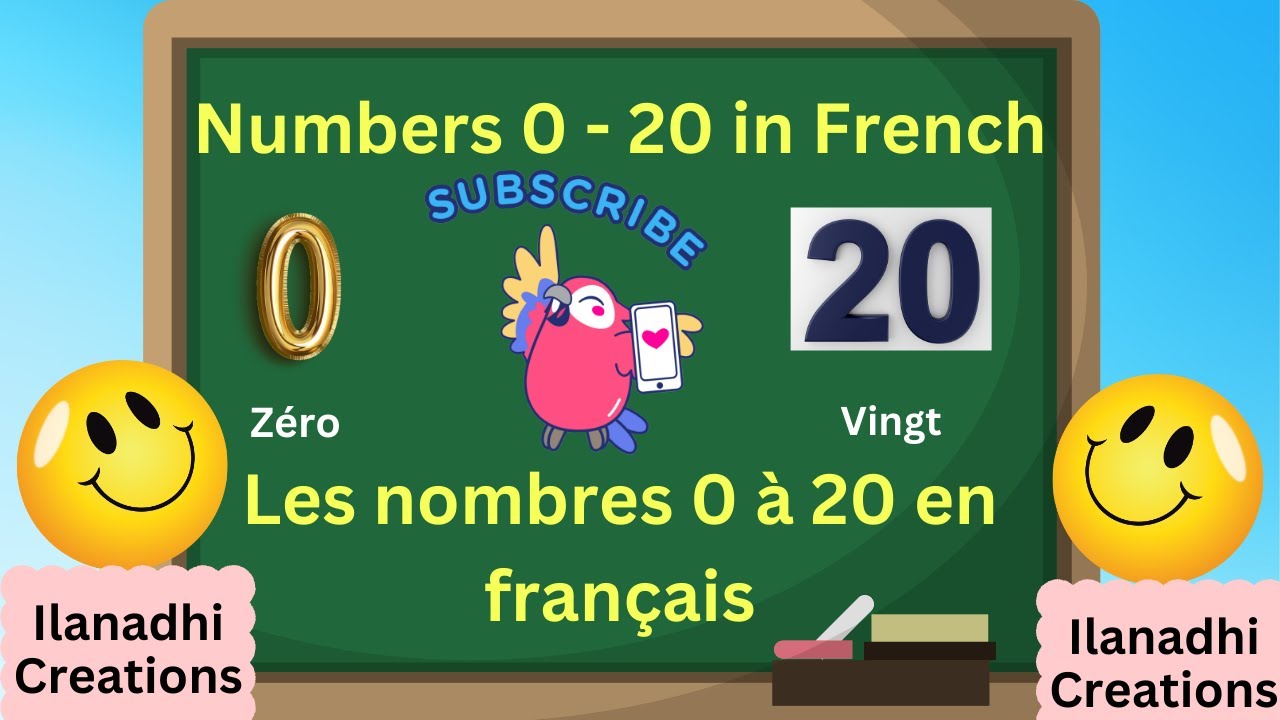 Numbers in French 0 20 / les nombres 0 - 20 - YouTube