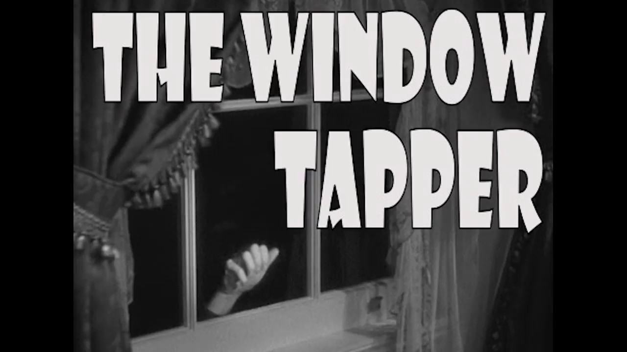 The Window Tapper - YouTube