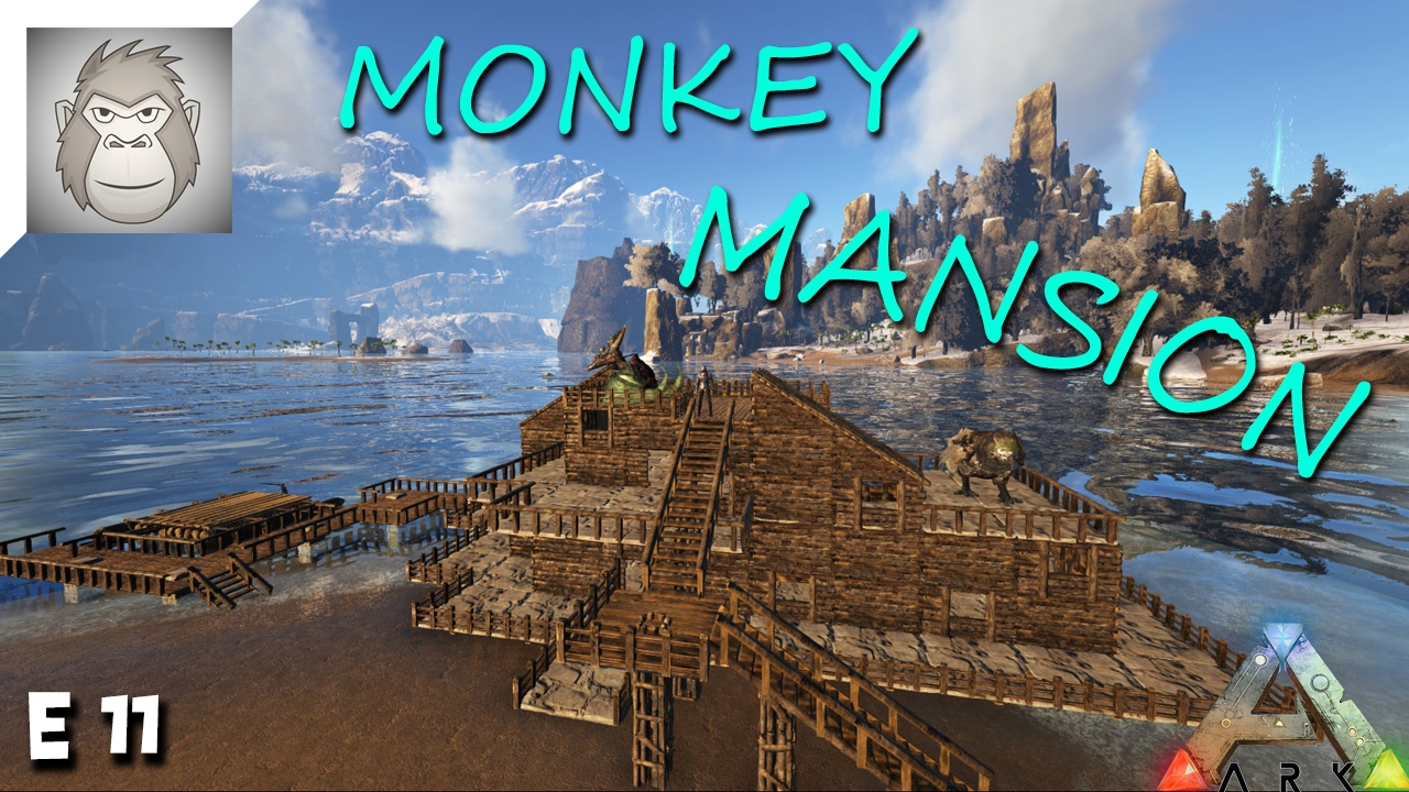 Monkey Mansion [Modded Ark Gameplay] [11] - YouTube