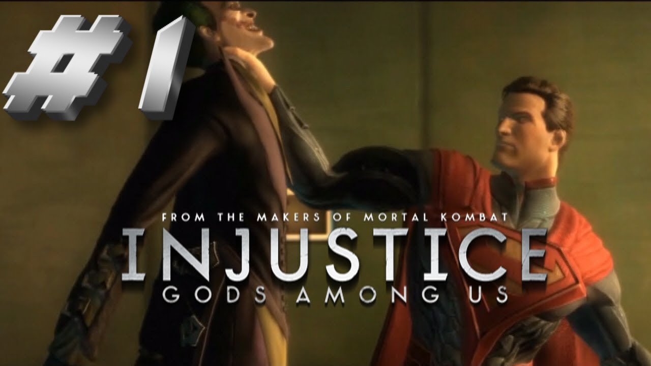 Injustice: Gods Among Us - Injustice Story Walkthrough Part 1 The ...